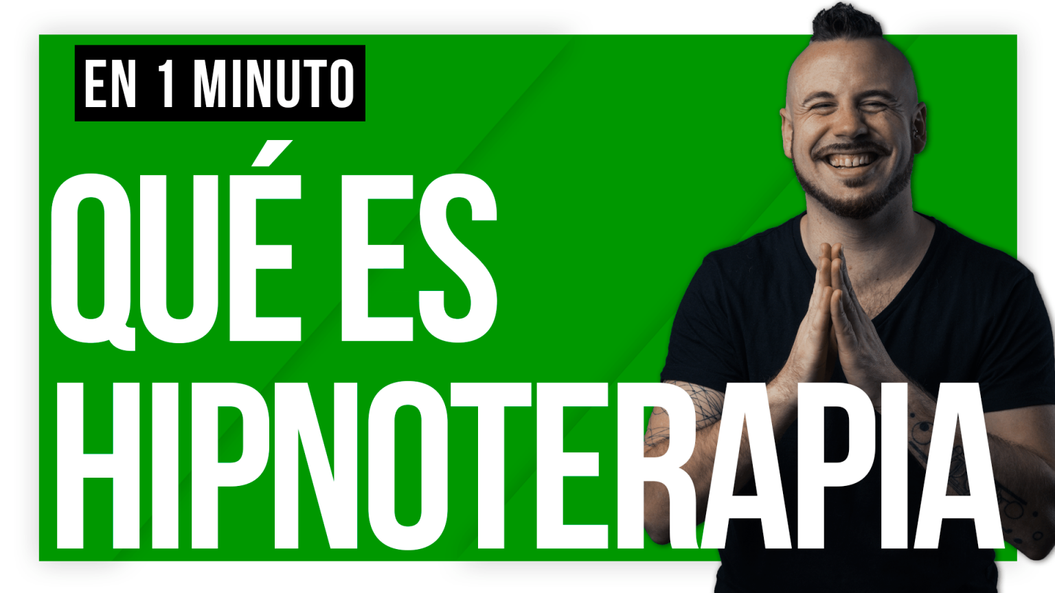 Qué es la HIPNOTERAPIA | Tutoriales de HIPNOSIS ⑩